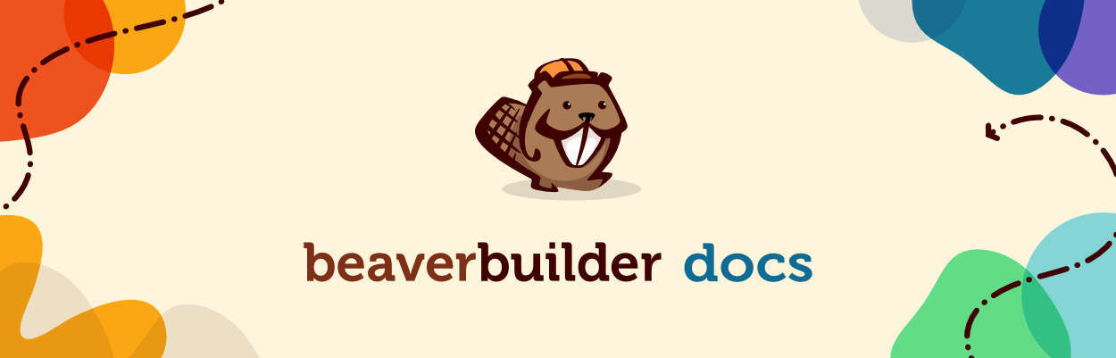 Beaver Builder Docs Beaver Builder Knowledge Base